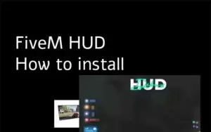 How To Install FiveM HUD – Tutorials & Guides | FiveMX