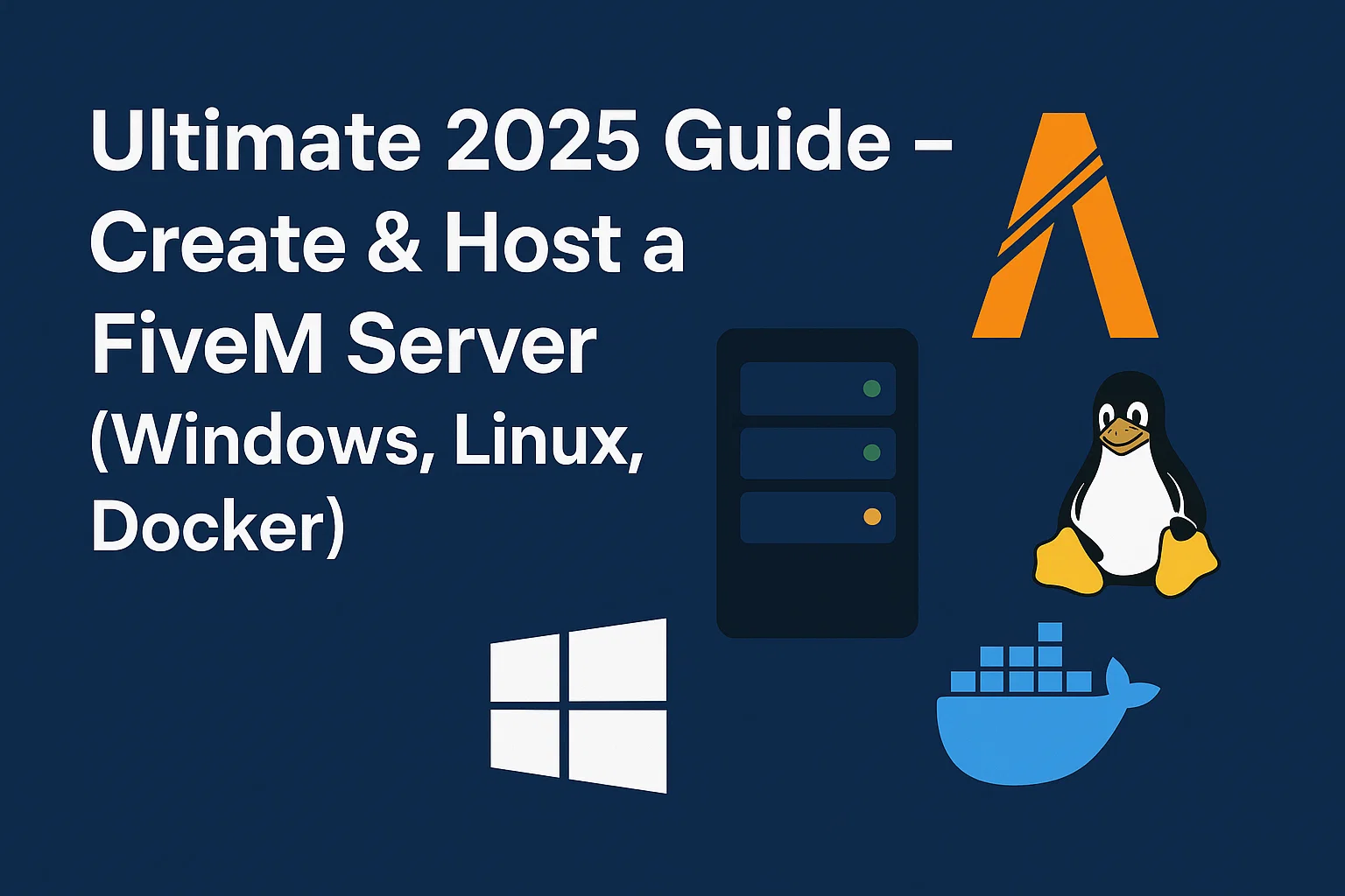 Créer un serveur FiveM : guide étape par étape et spécifications