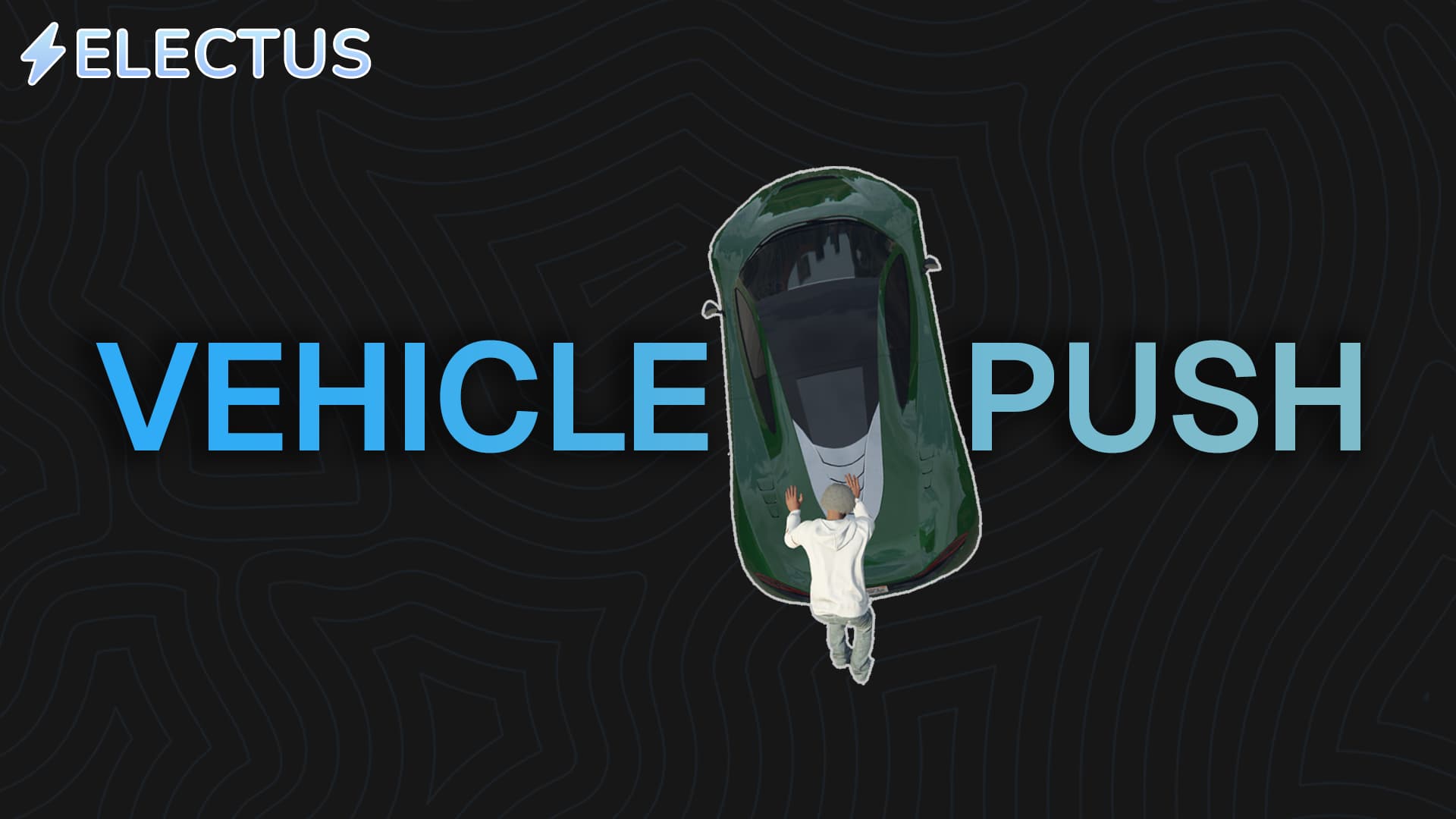 Electus Vehicle Push - Free FiveM Mods | FiveMX