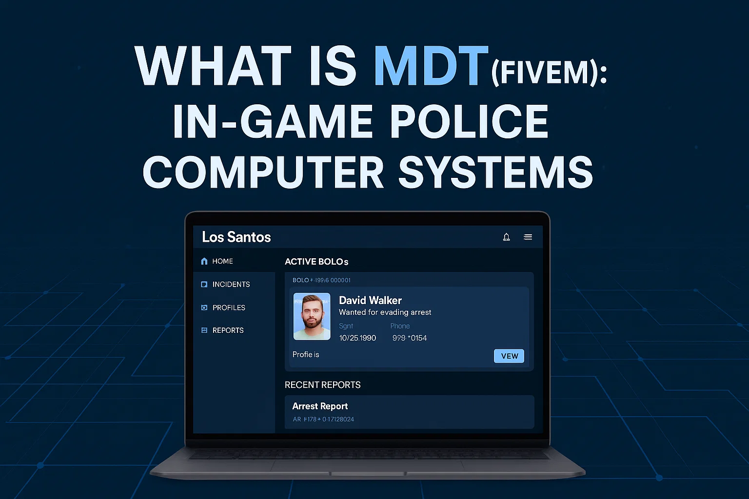 What is MDT in FiveM? - Police Computer Systems